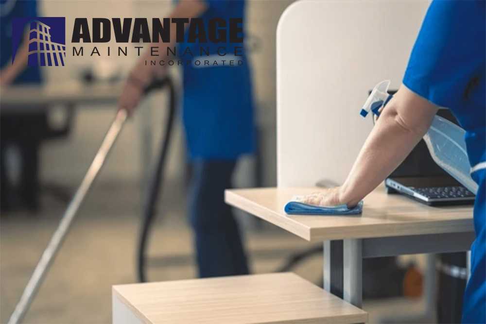 Top 10 Best Cleaning Practices | Advantage Maintenance Inc.
